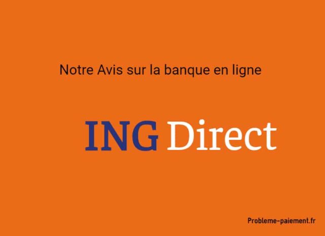 Rejet de chèque ING Direct : Guide complet ! - Probleme Paiement
